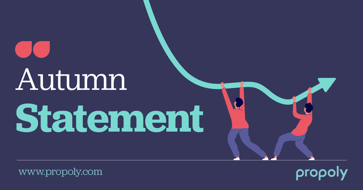 Tough times ahead for buy to let - Autumn Statement | Propoly